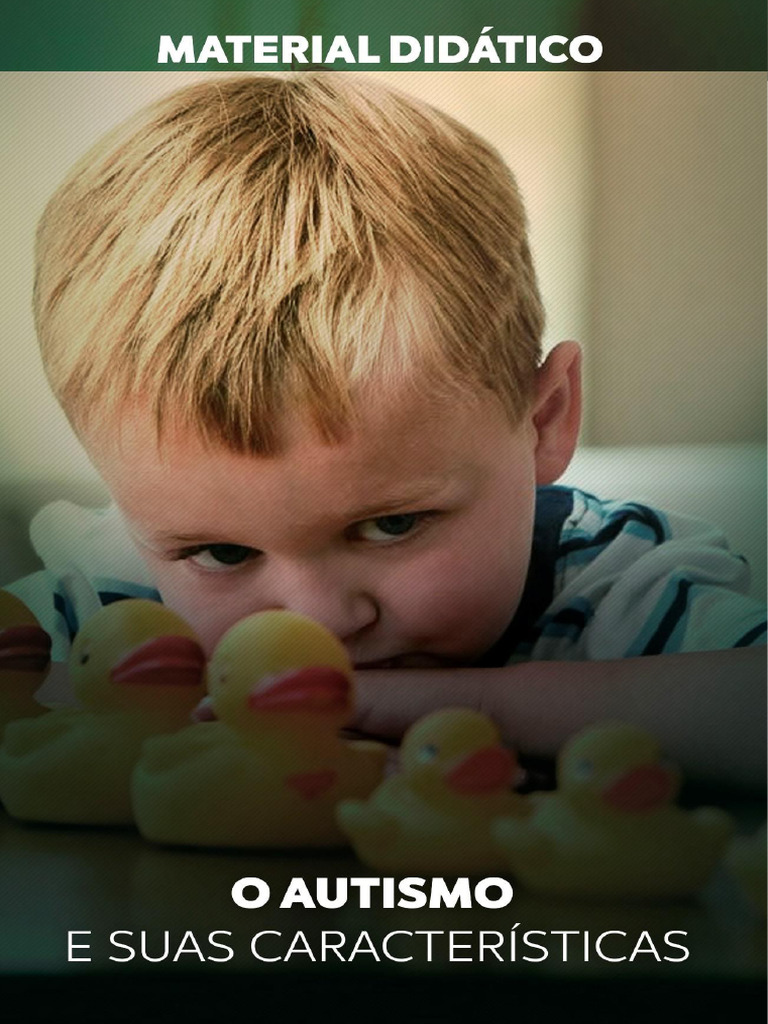 Autismo e Suas Características | PDF | Autismo | Síndrome de Asperger