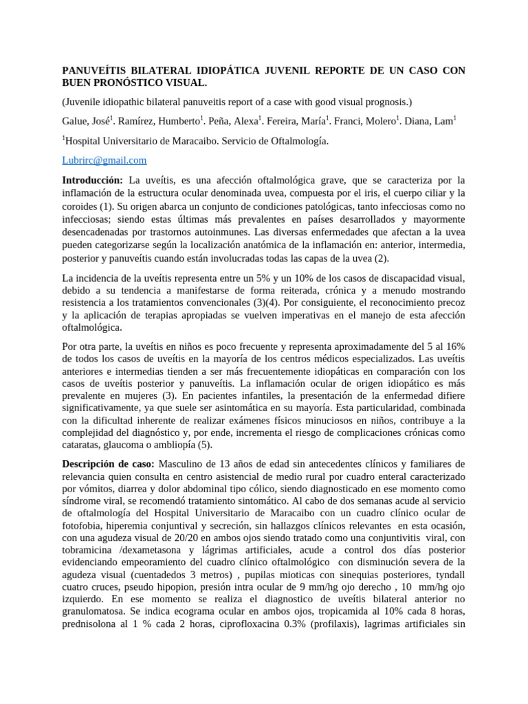 PANUVEÍTIS BILATERAL IDIOPÁTICA JUVENIL REPORTE DE UN CASO CON BUEN ...