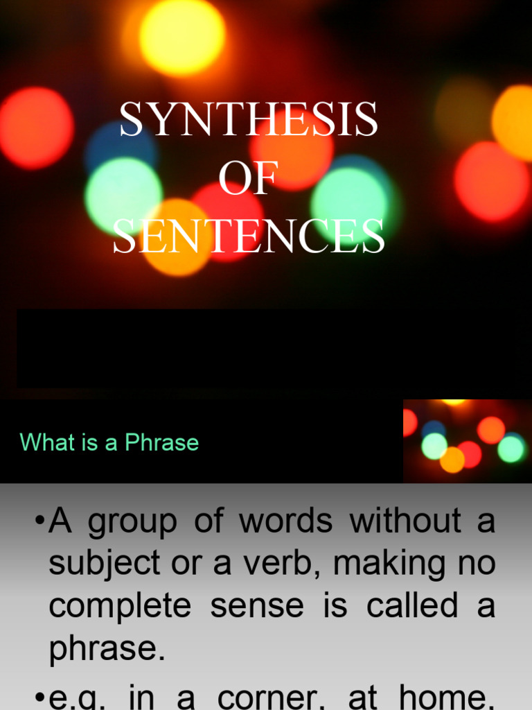 Grade 8 Synthesis of sentences ppt | PDF | Sentence (Linguistics ...