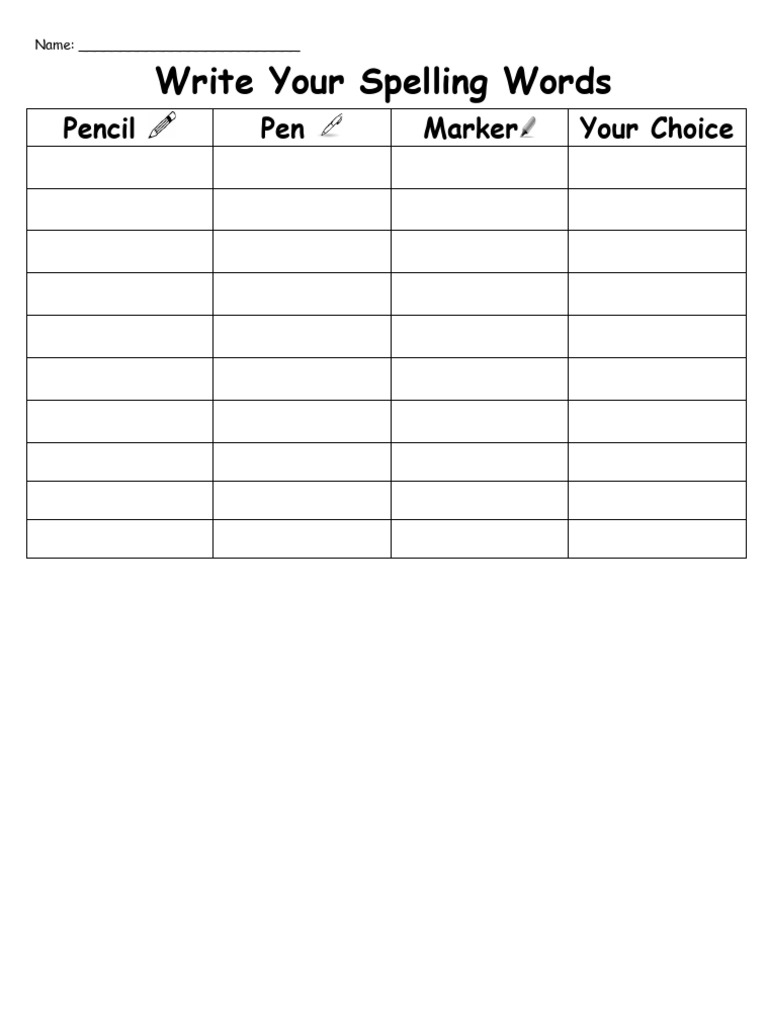 Write Your Spelling Words: Pencil Pen Marker Your Choice | PDF