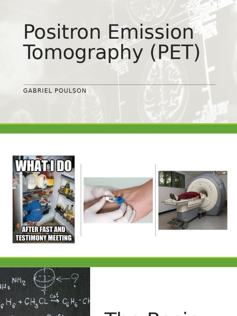Positron Emission Tomography | PDF