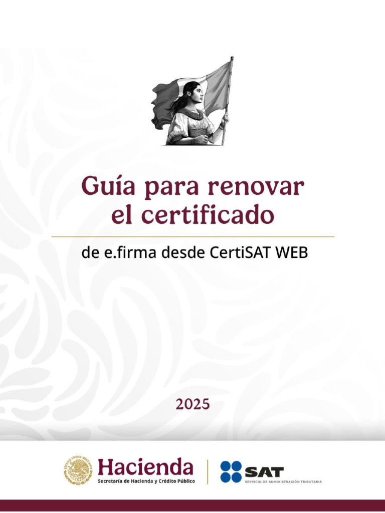 Guia para Renovar El Certificado de e Firma Desde Certi SAT WEB REV VF 62d937b9d5 | PDF