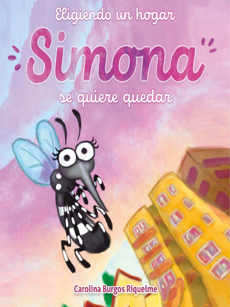 Cuento Simona | PDF | Enfermedades animales | Insectos y humanos