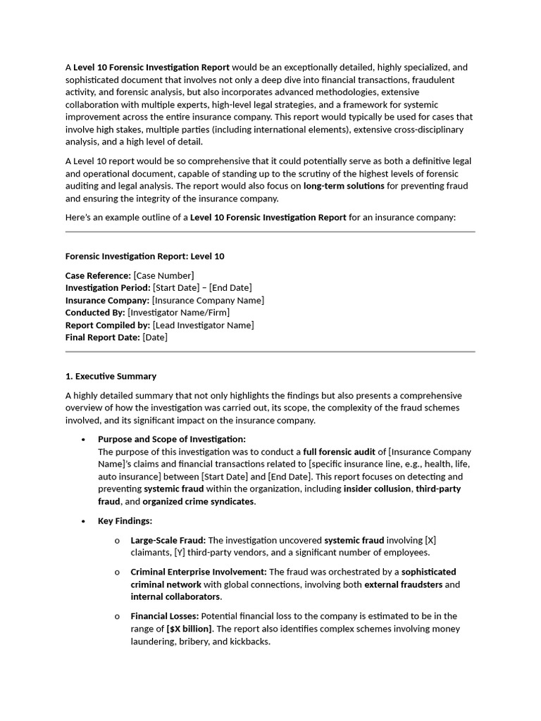 A Level 10 Forensic Investigation Report would be an exceptionally ...