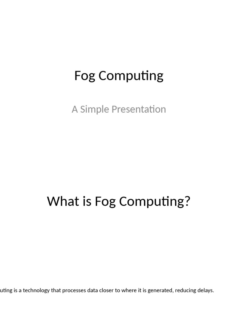 Understanding Fog Computing Benefits | PDF