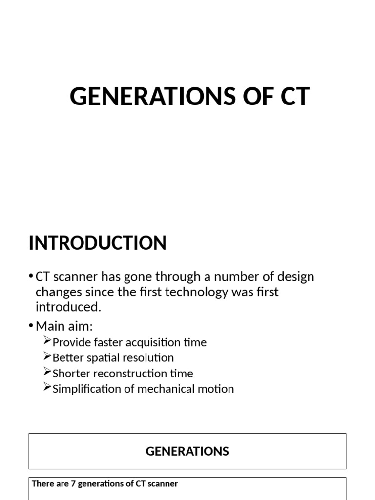 Notes CT Generation Continue | PDF | Ct Scan | X Ray