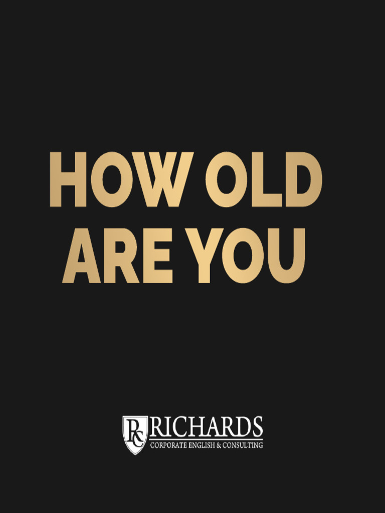 How Old Are You | PDF