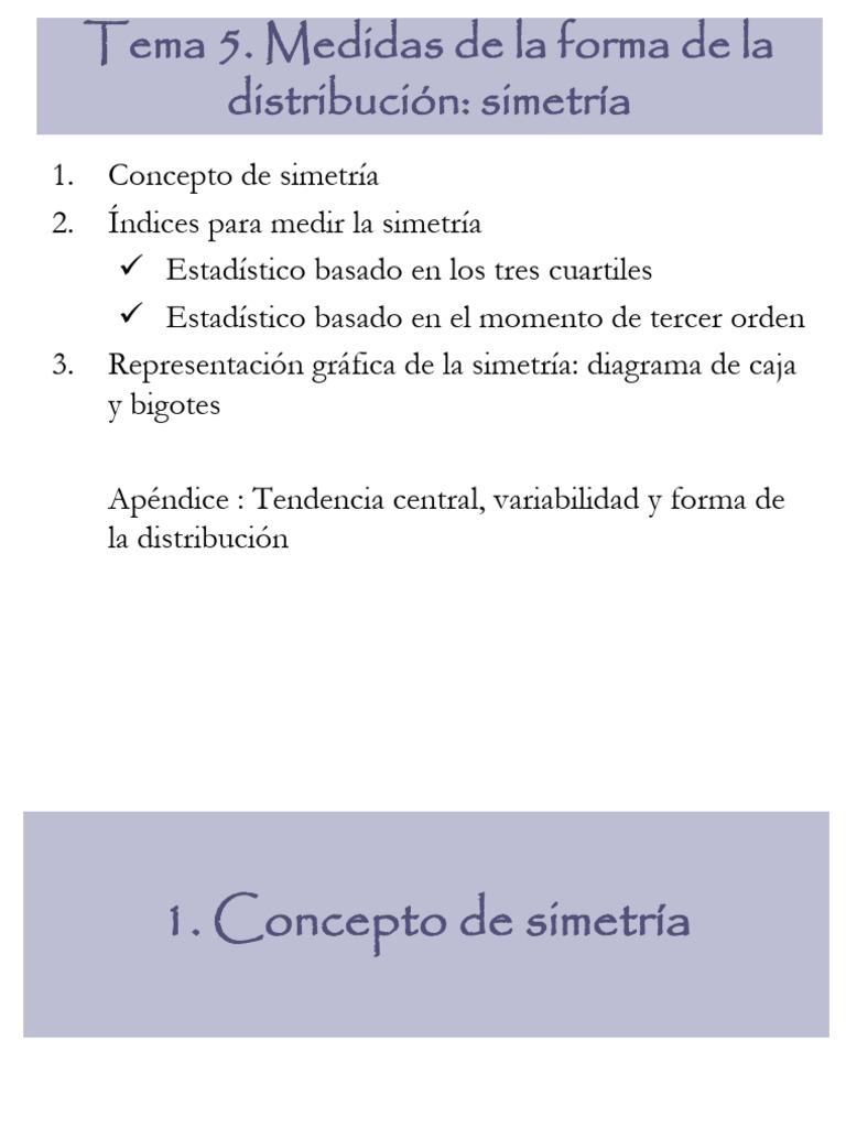 Tema 5 Simetría | PDF | Oblicuidad | Análisis estadístico