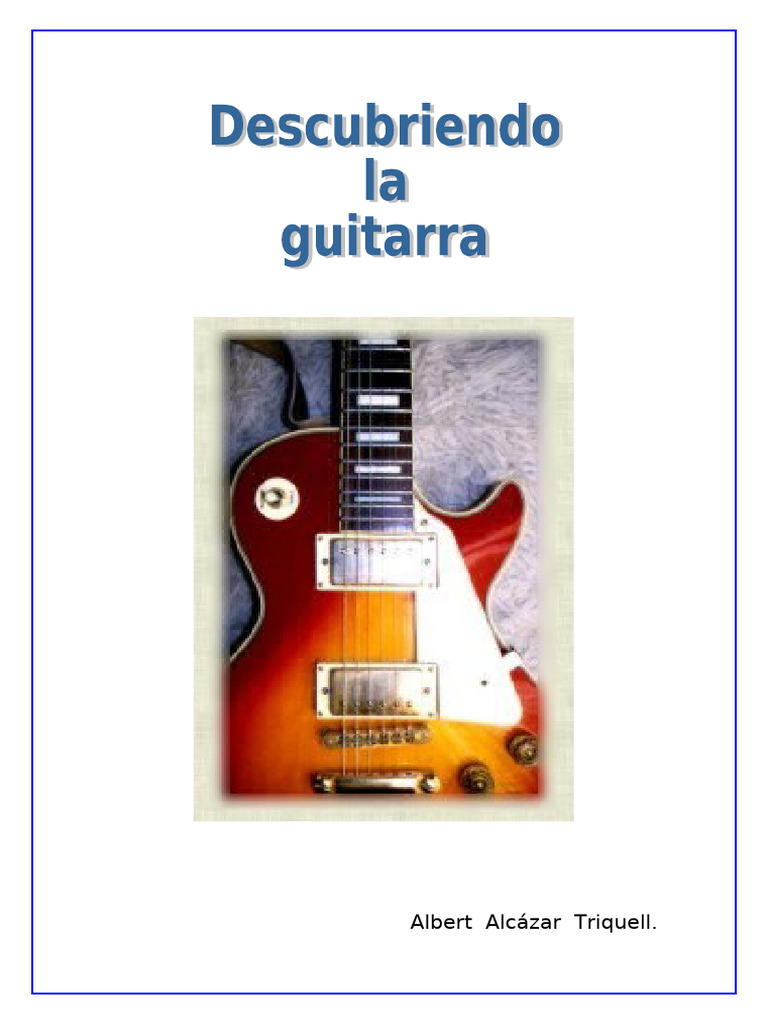 Descubriendo La Guitarra | PDF | Guitarras | Instrumentos de cuerda
