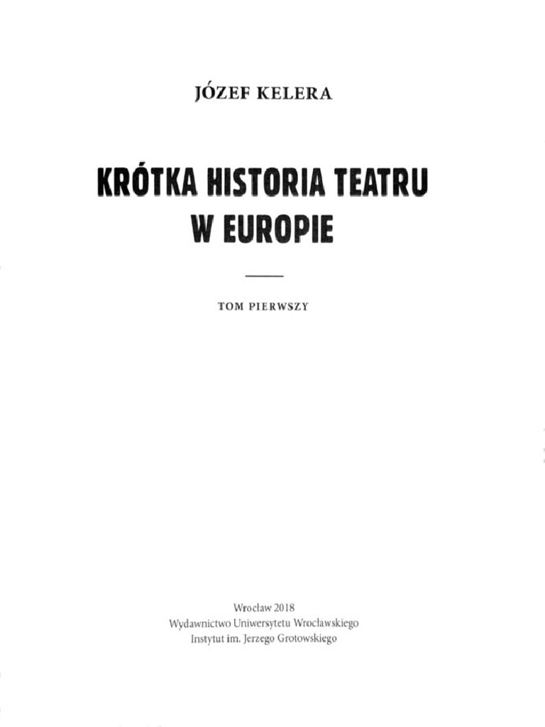 Józef Kelera, Krótka Historia Teatru W Europie | PDF