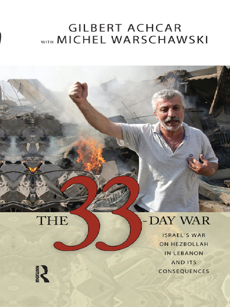 Gilbert Achcar & al. - The 33-Day War | PDF | Michel Aoun | Lebanon