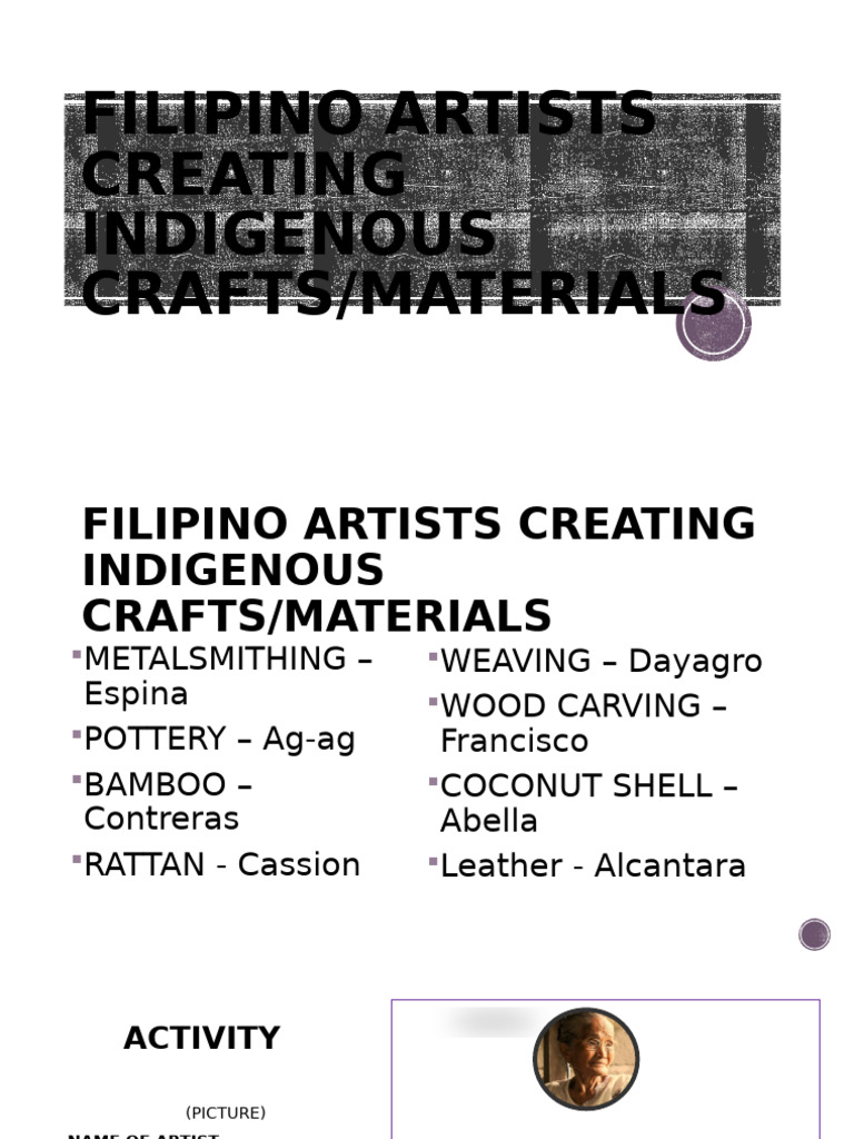 Filipino Artists Creating Indigenous Crafts | PDF