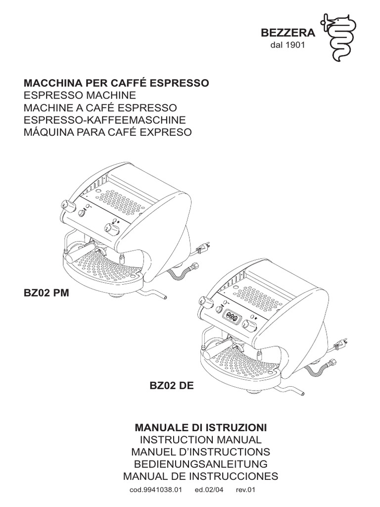Bezzera BZ02 Instructions | PDF | Boiler | Steam