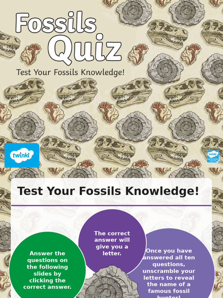 t-tp-2550627-ks2-fossils-knowledge-quiz-powerpoint[1]_ver_3 | PDF ...