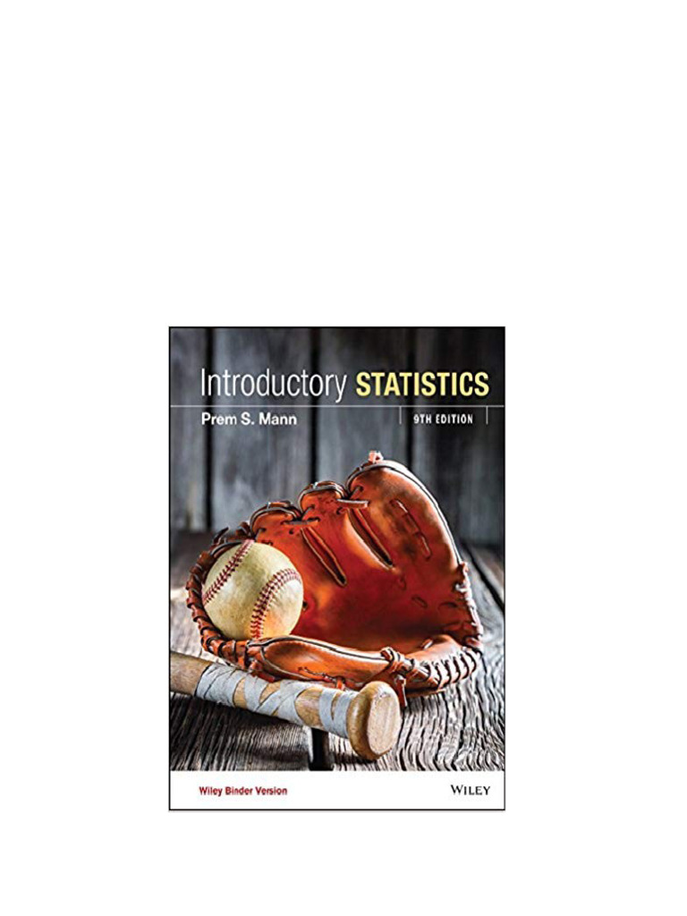 (Original PDF) Introductory Statistics, 9th Edition by Prem S. Manninstant Download | PDF ...