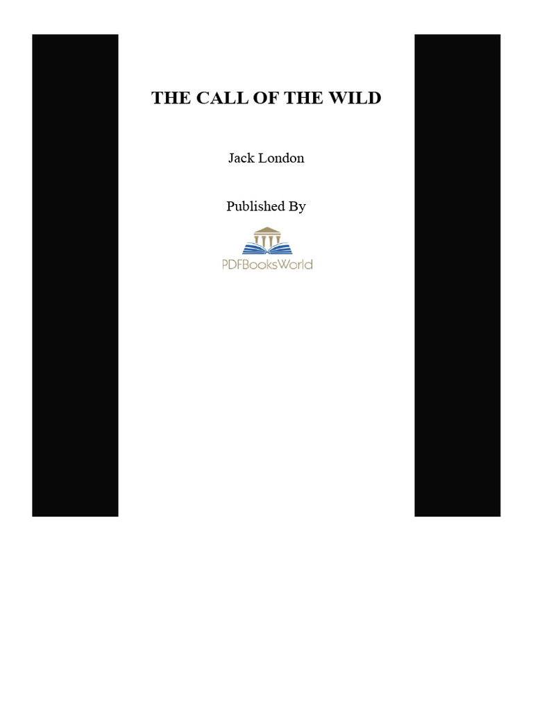 The Call of The Wild - Jack London - Pdfbooksworld | PDF