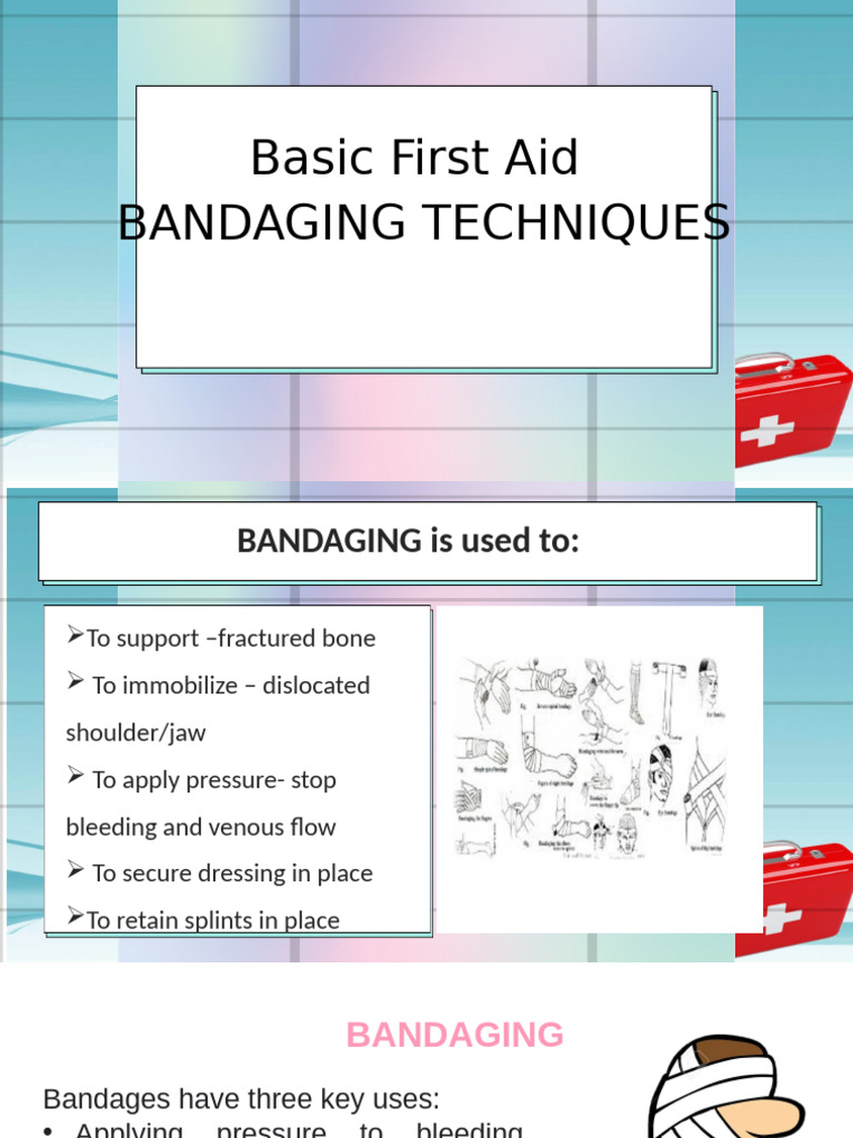 2A. BANDAGING TECHNIQUE - Part 1 | PDF