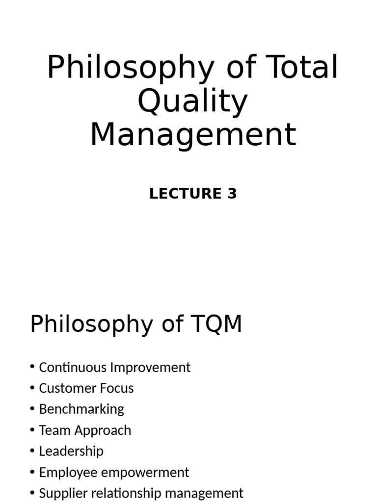 3 LECT Philosophy of TQM | PDF | Consumer Behaviour | Behavior