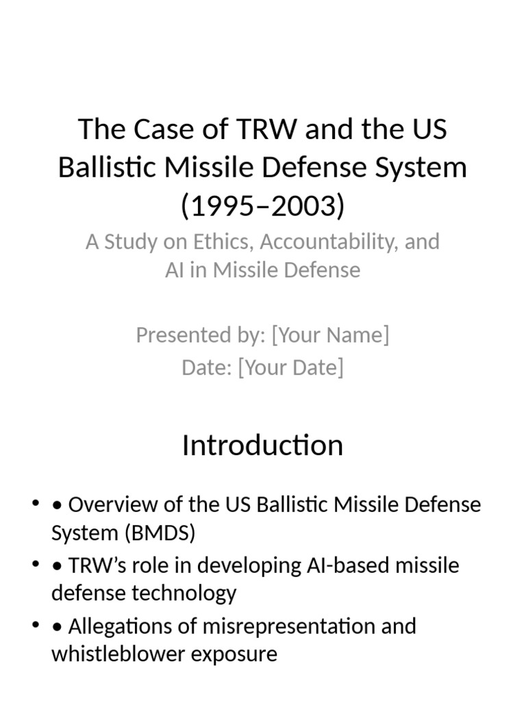 TRW Case Study Presentation Final | PDF | Missile Defense