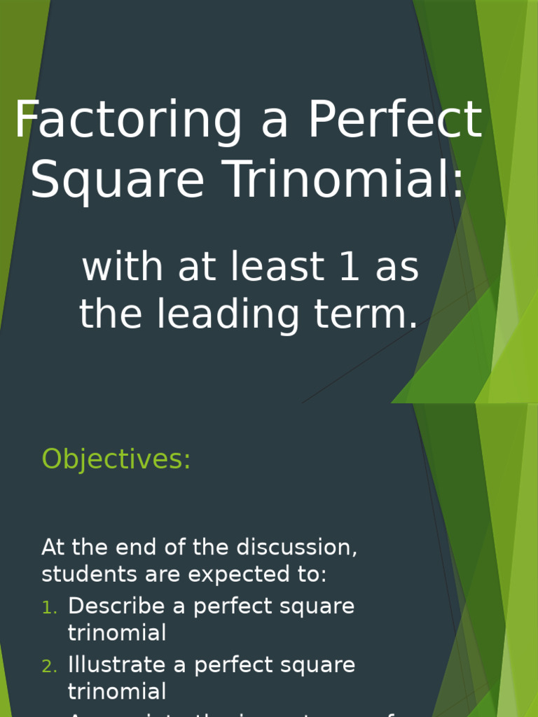 Factoring A Perfect Square Trinomial | PDF