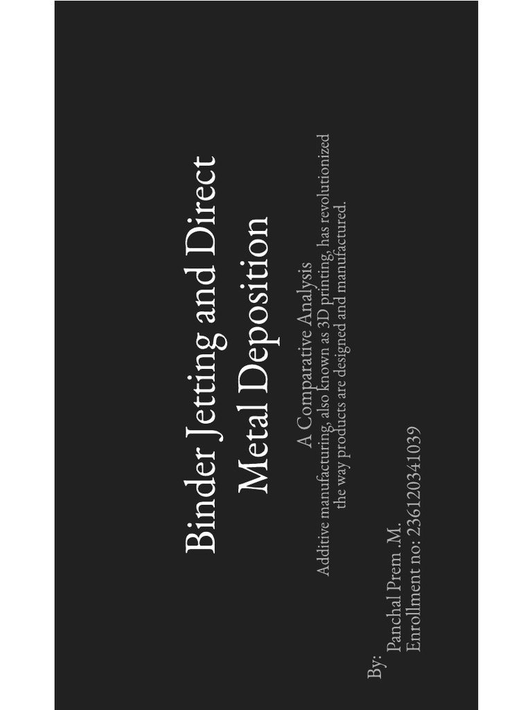 Binder Jetting and Direct Metal Deposition | PDF