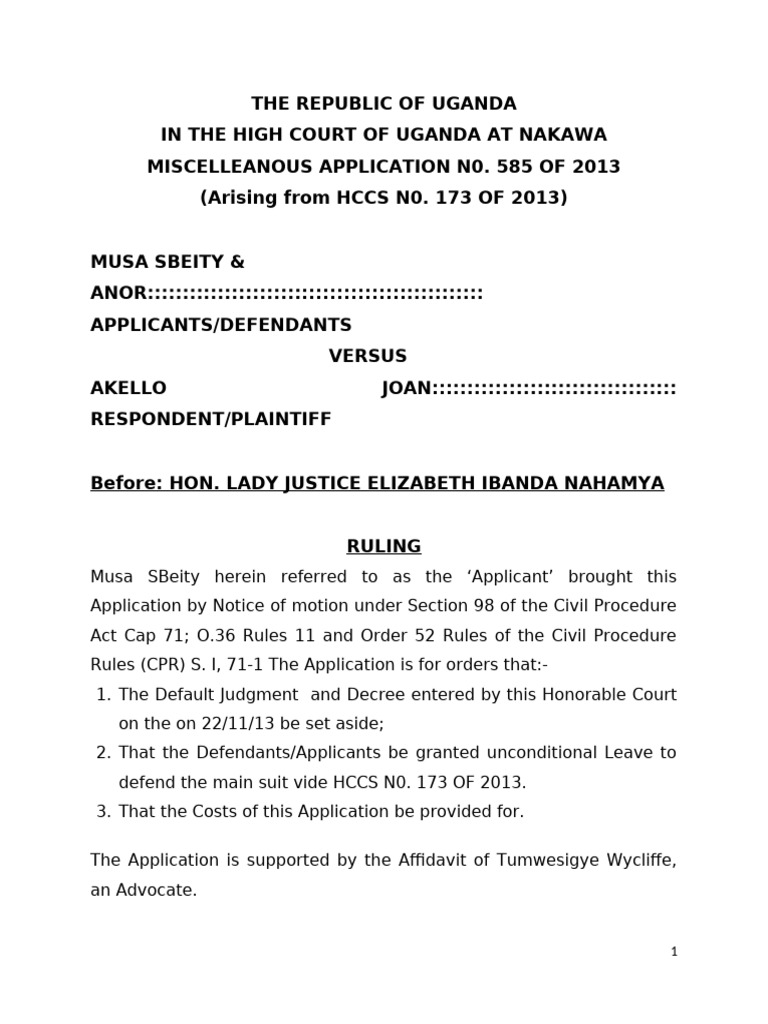 Musa Sbeity Anor V Akello Joan (Miscelleanous Application N0 585 of 2013) 2014 UGHCCD 11 (24 ...