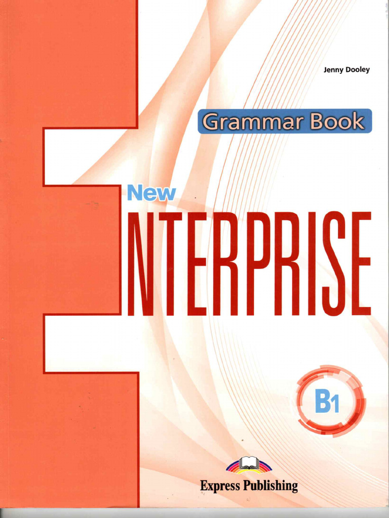 New Enterprise b1 Grammar Book | PDF