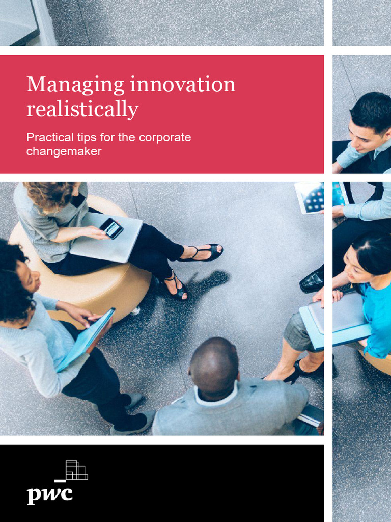 Managing Innovation Realistically | PDF | Innovation | Risk