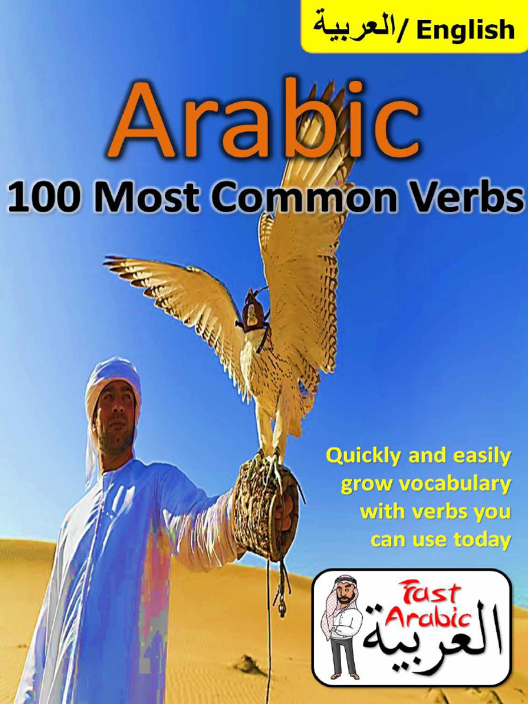 Arabic Verbs 100 Most Common Useful Verbs You Should Know Now ...