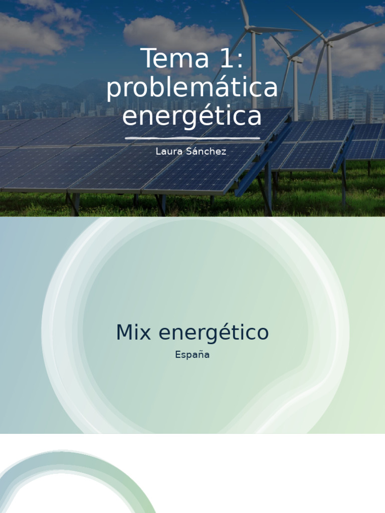 Presentacion Tema 1 Laura Sanchez | PDF | Mitigación del cambio climático | Energía renovable