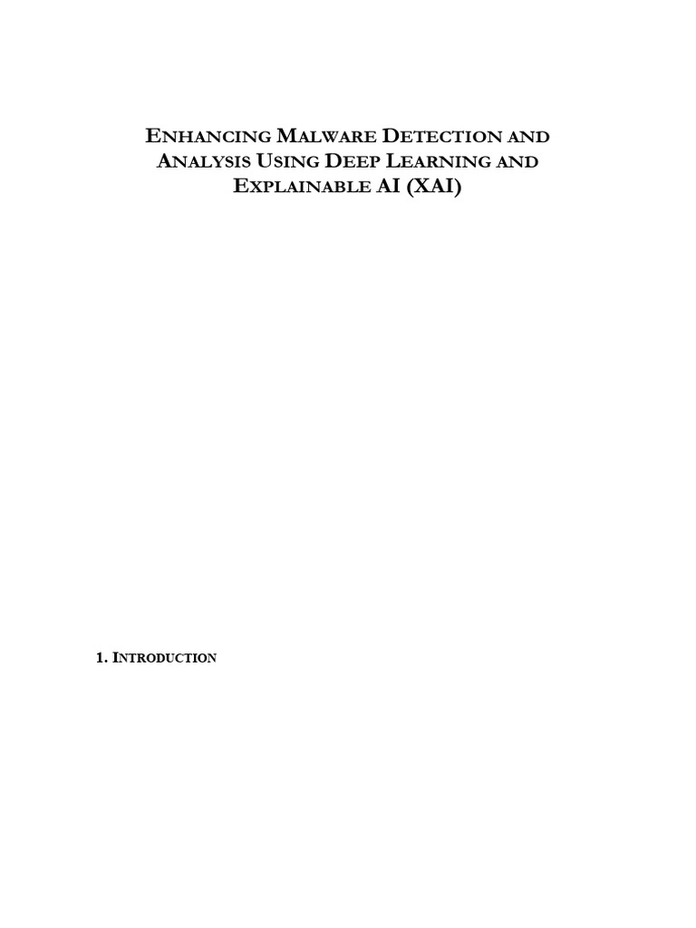 Enhancing Malware Detection and Analysis Using Deep Learning and Explainable Ai (Xai) | PDF ...