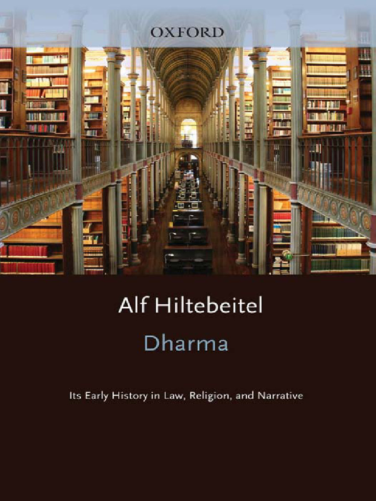 Alf Hiltebeitel - Dharma_ Its Early History in Law, Religion, And ...