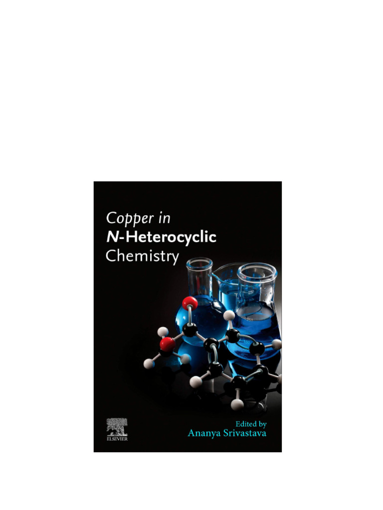 Copper in N-Heterocyclic Chemistry 1st Edition Ananya Srivastava - eBook PDFpdf download | PDF ...