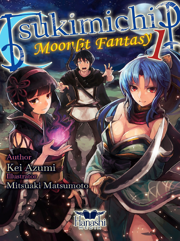 Tsukimichi - Moonlit Fantasy - Volume 01 [Hanashi Media][Kobo_LNWNCentral] | PDF