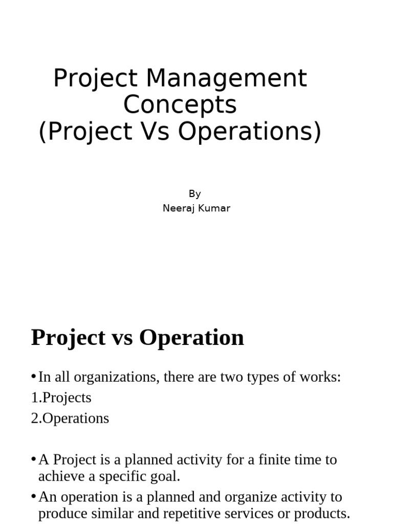 Project Vs Operations | PDF | Information