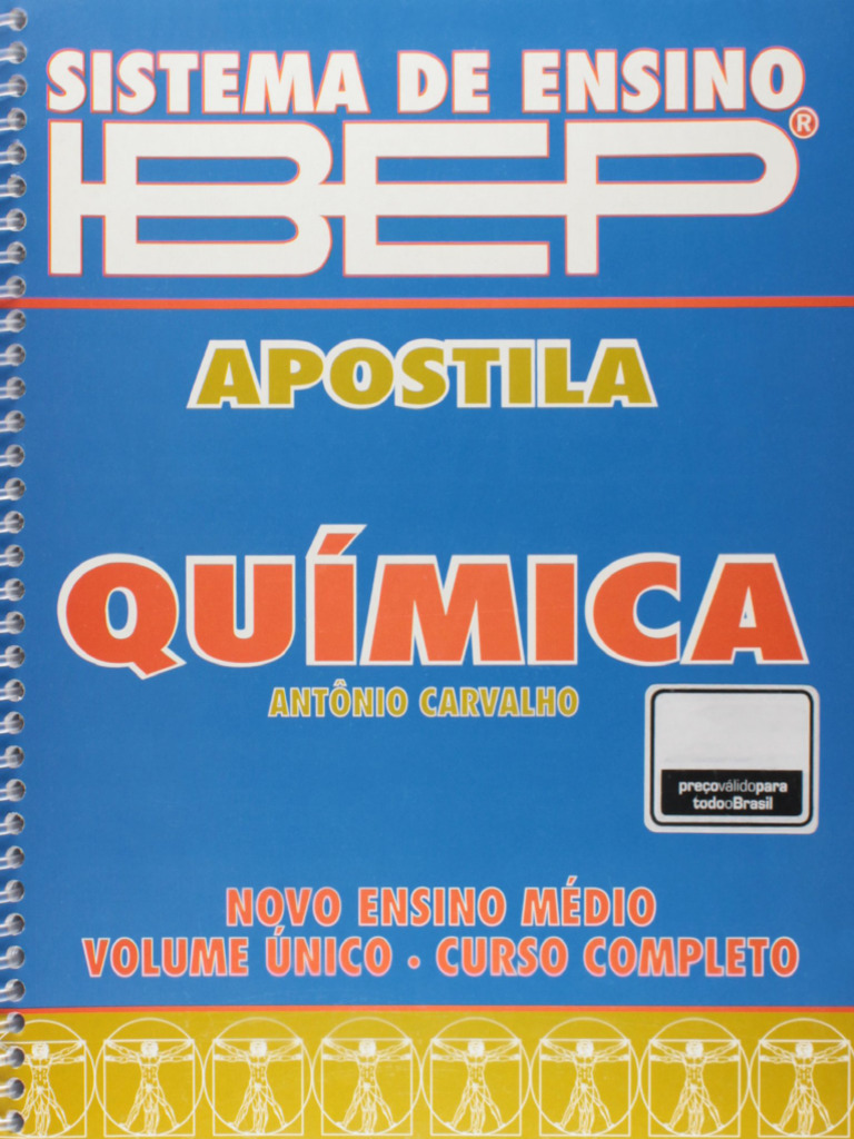 Resumo Sistema de Ensino Ibep Apostila Quimica Volume Unico Antonio Carvalho | PDF