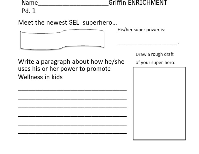 His/her Super Power Is: - Draw A of Your Super Hero | PDF