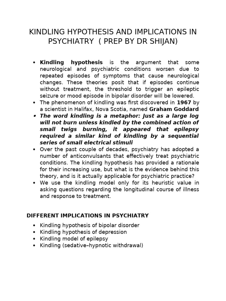 Kindling Hypothesis in Psychiatry | PDF | Bipolar Disorder | Human ...