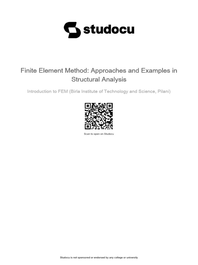 Finite Element Method Approaches And Examples In Structural Analysis