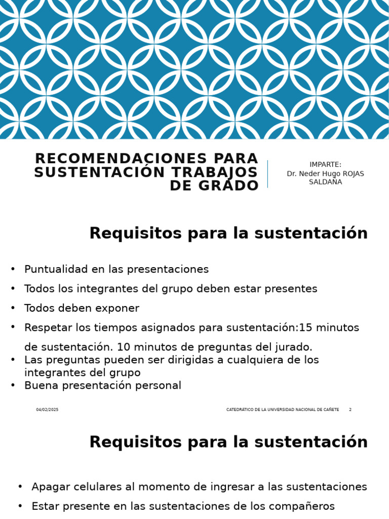Recomendaciones para Sustentación Trabajos de Grado: Imparte: Dr. Neder ...