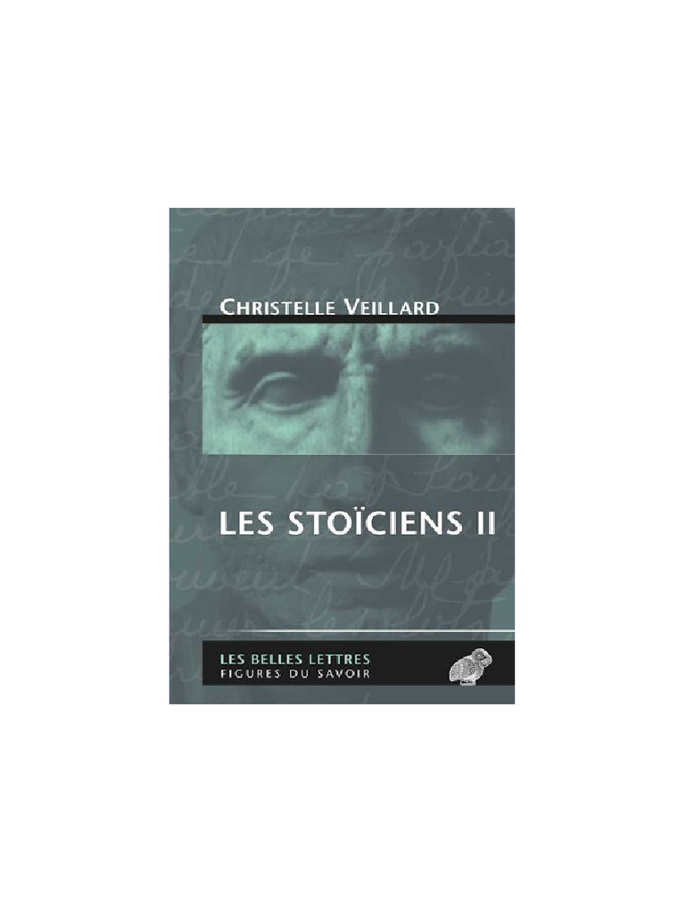 Les Stoiciens II Le Stoicisme Intermedia | PDF