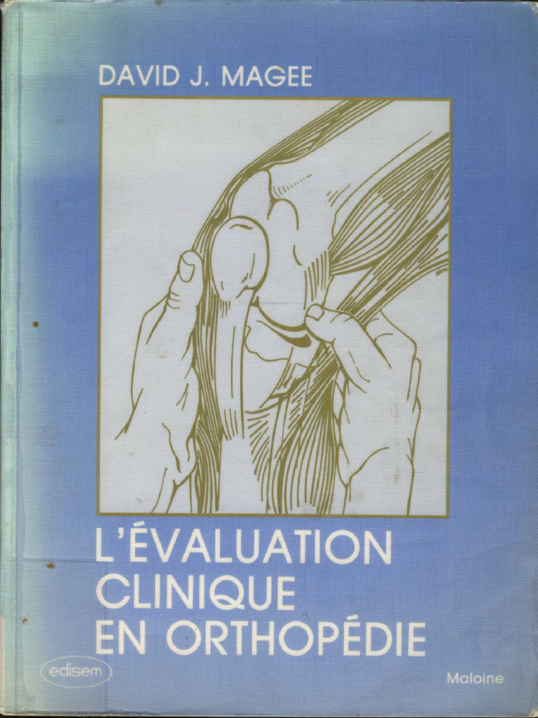 Evaluation Clinique Orthopédie - MAGEE | PDF