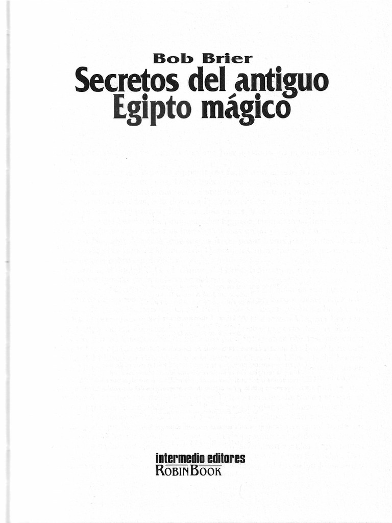7 y 8. Bob Brier - Secretos Del Antiguo Egipto Mágico | PDF