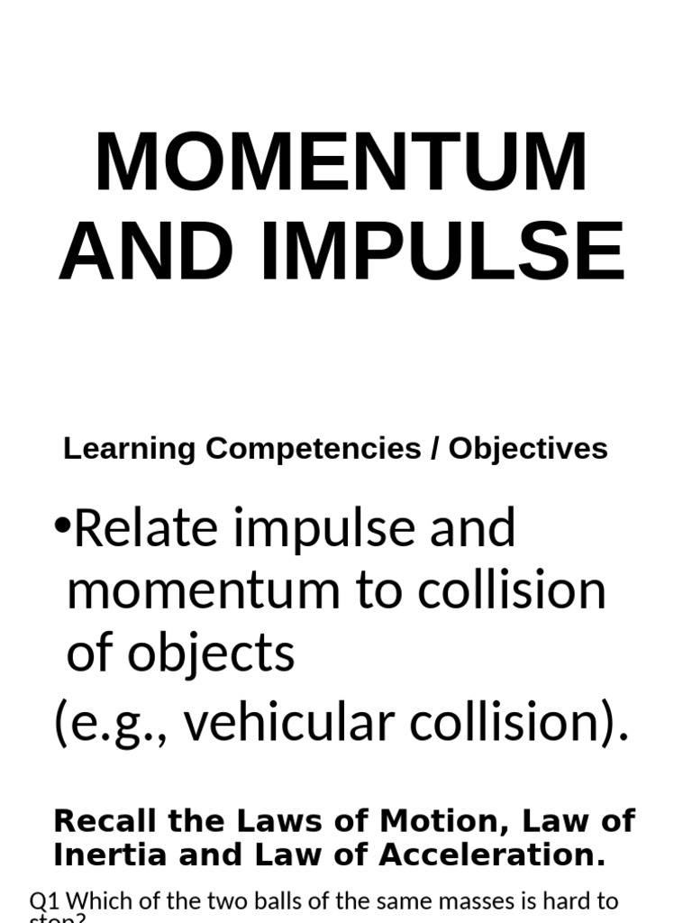 MOMENTUM AND IMPULSE | PDF