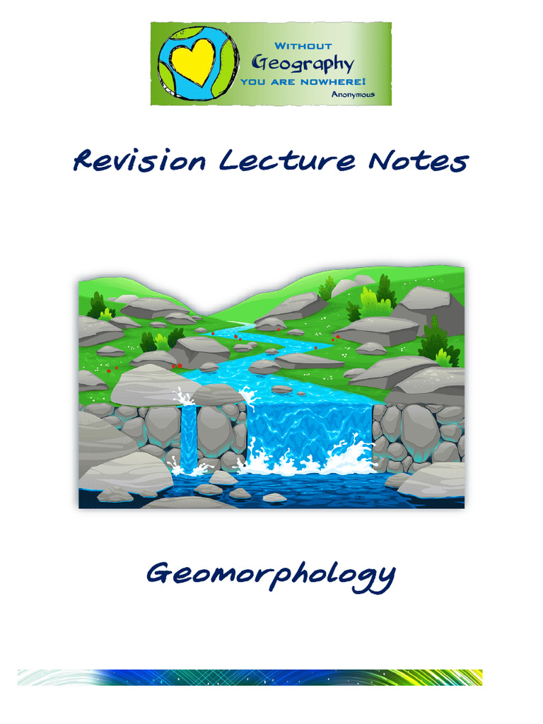Geomorphology Revision Notes | PDF | River | Stream