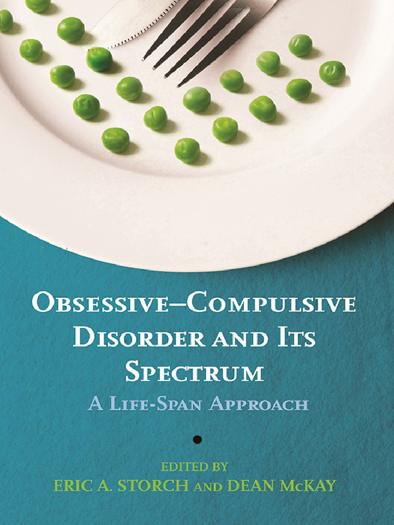 Eric Storch (Editor), Dr. Dean R. McKay (Editor) - Obsessive-Compulsive ...