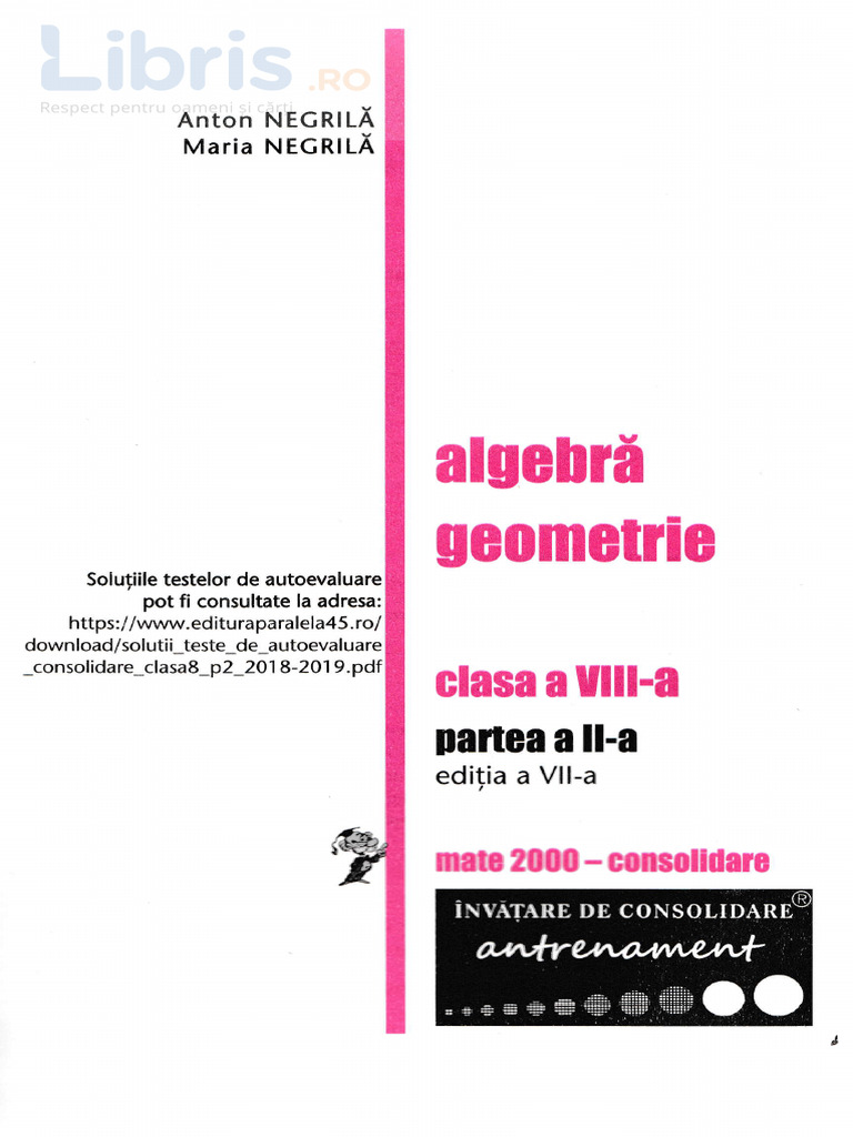 Matematica - Clasa 8 - Partea 2. Consolidare Ed. 2018-2019 - Anton Negrila, Maria Negrila | PDF
