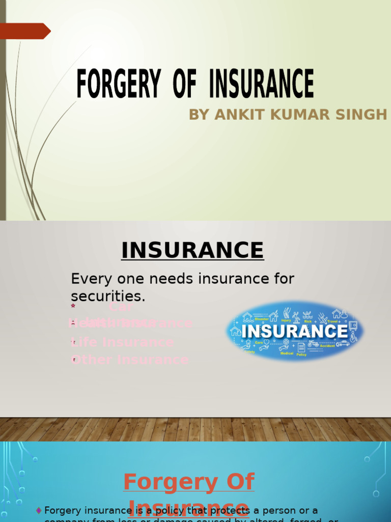 Presentation On Forgery of Insurance (Autosaved) | PDF