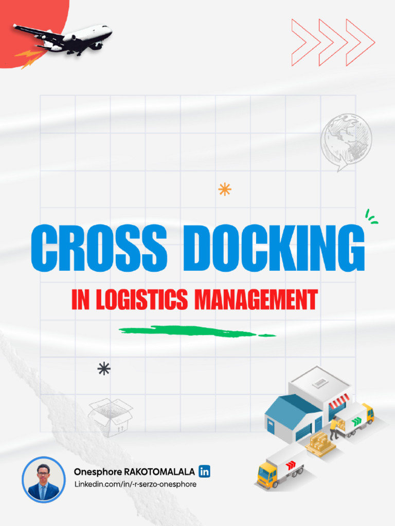 Insights About Cross-Docking in Logistics Management | PDF | Logistics | Cargo