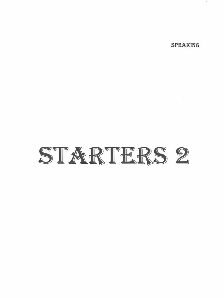 STARTERS 2 Speaking | PDF